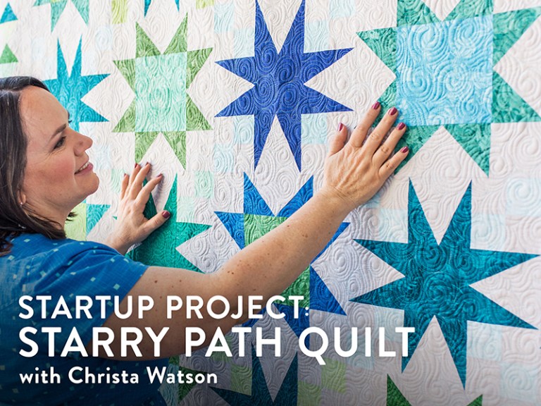 My Newest Craftsy Class – Startup Project: Starry Path Quilt – Christa ...